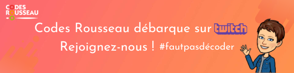 Codes Rousseau débarque sur Twitch